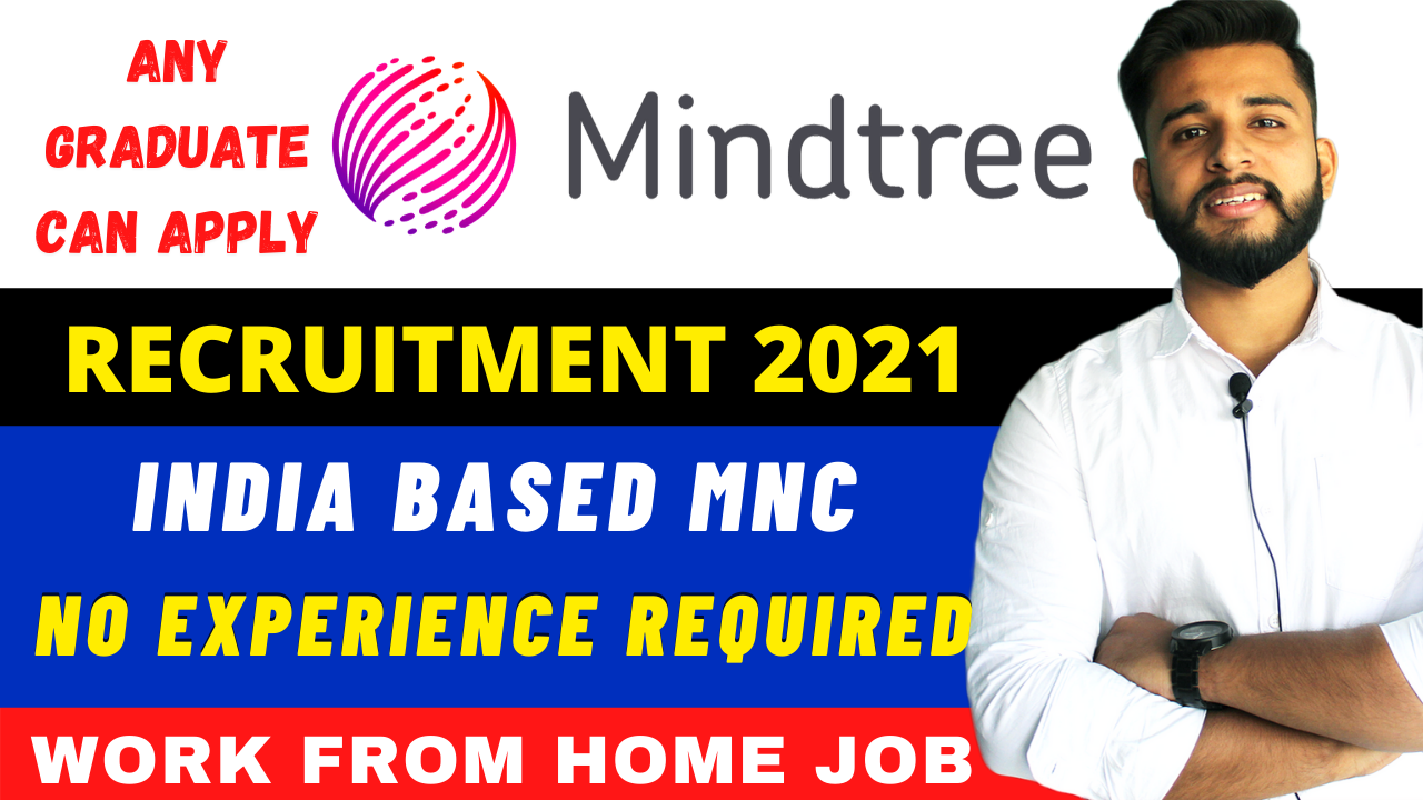 Mindtree Recruitment 2021- Mindtree Recruitment process 2021 | Mindtree ...