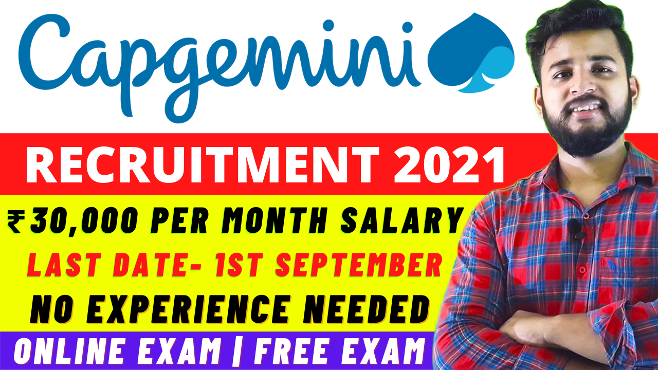 Capgemini Off Campus Drive For Freshers 2021 | Capgemini Recruitment Process 2021