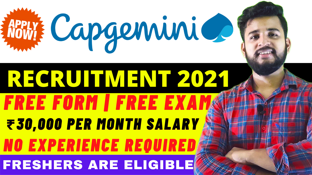 Capgemini Off Campus Drive For Freshers 2021 | Capgemini Recruitment Process 2021