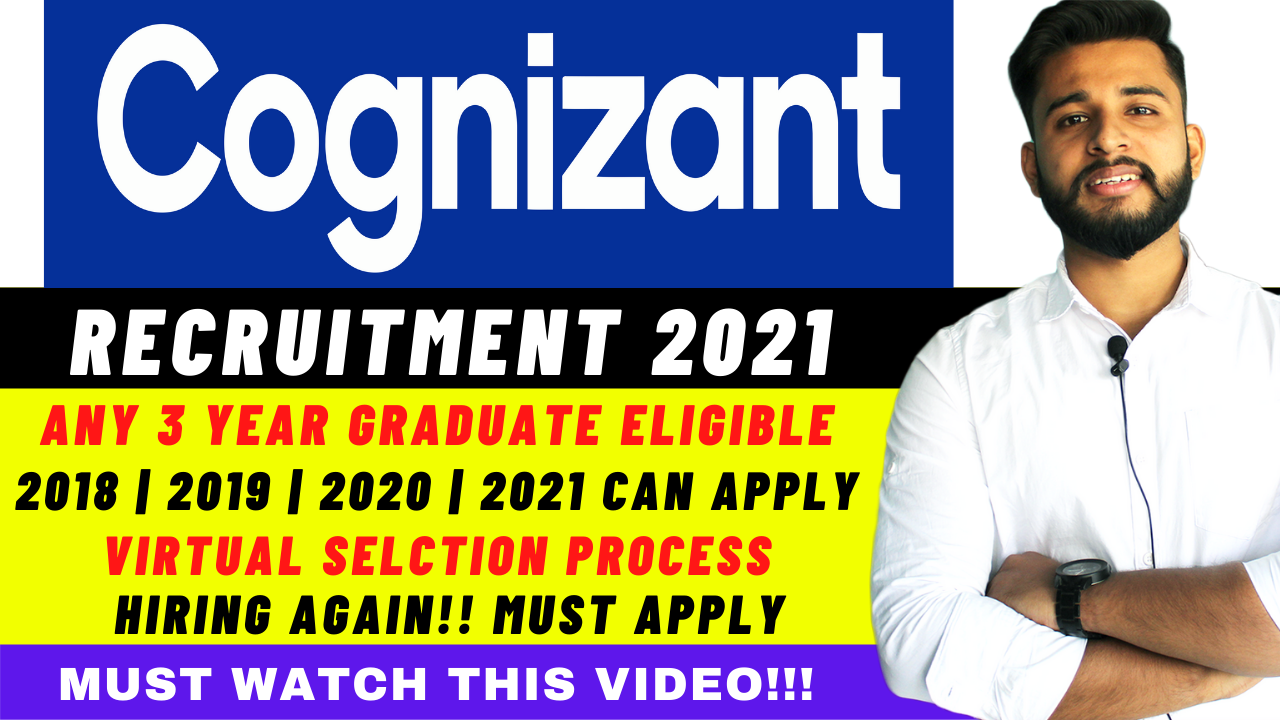 Cognizant Recruitment 2021 | Off Campus Placement 2021 Batch Cognizant ... Cognizant Recruitment 2021 | Off Campus Placement 2021 Batch Cognizant ...