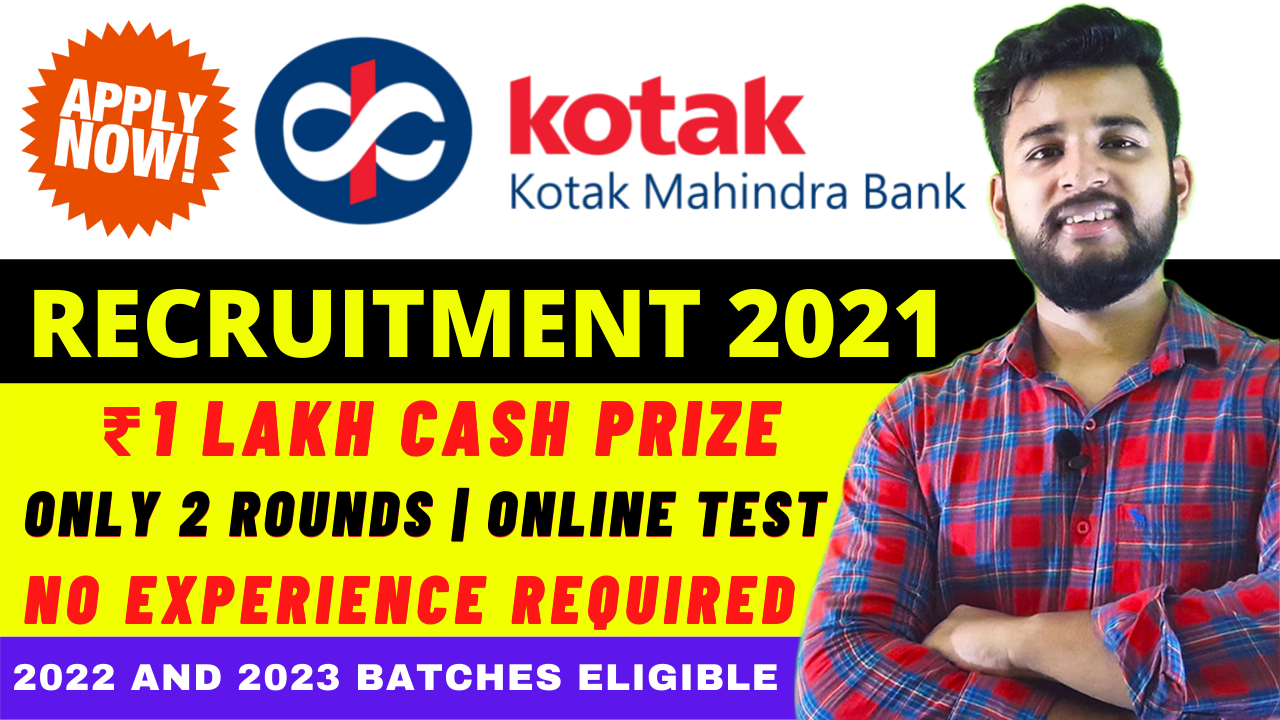 Kotak Mahindra Bank Recruitment 2021 | Kotak Bank Job Vacancy 2021 ... Kotak Mahindra Bank Recruitment 2021 | Kotak Bank Job Vacancy 2021 ...